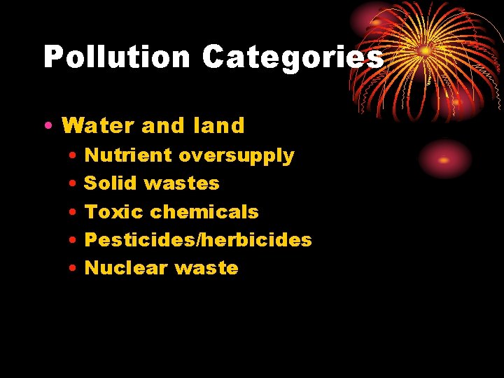 Environmental Science Toward a Sustainable Future Chapter 17