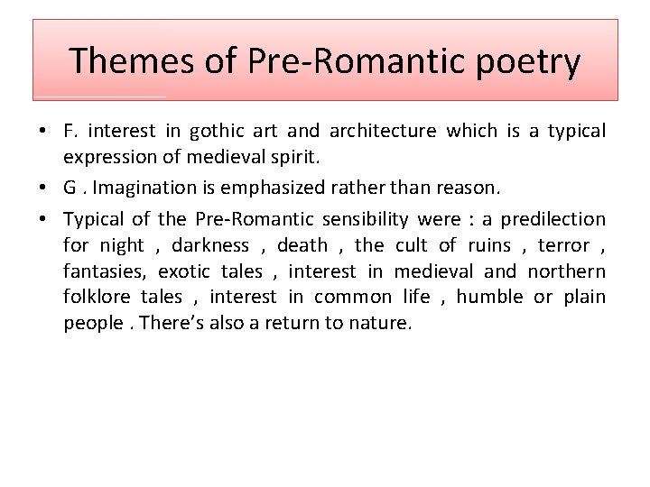 The PreRomantics Introduction The age of Classicism is
