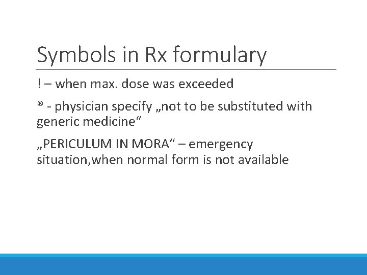 RULES OF THE DRUG PRESCRIPTION Notes for Students