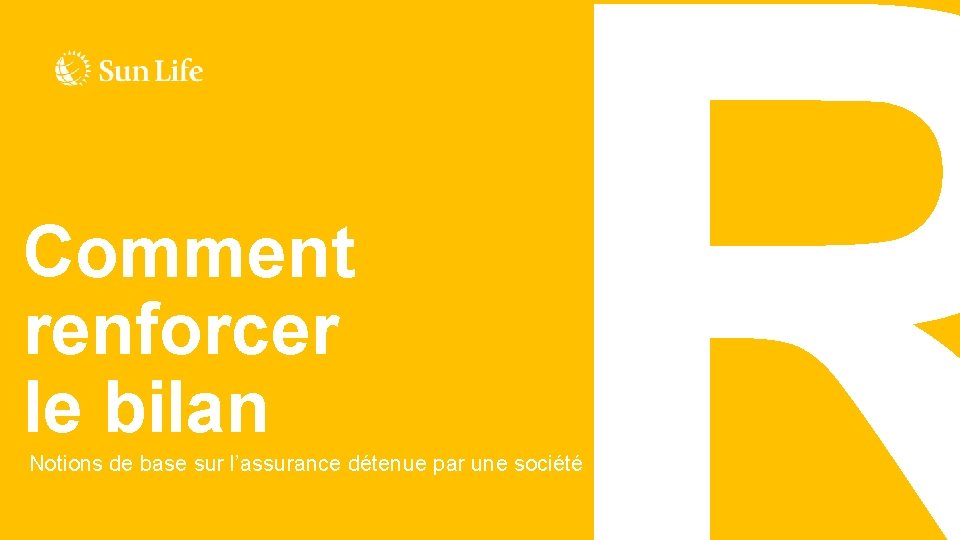 Comment renforcer le bilan Notions de base sur