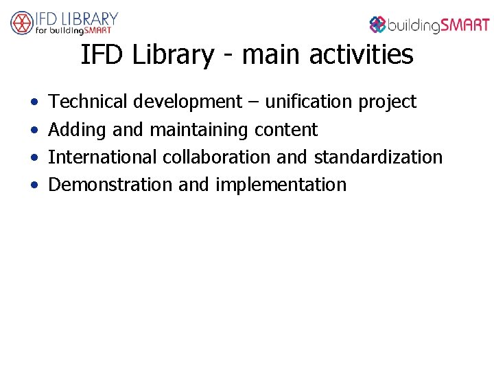 IFD Library Objectives and plans for the future