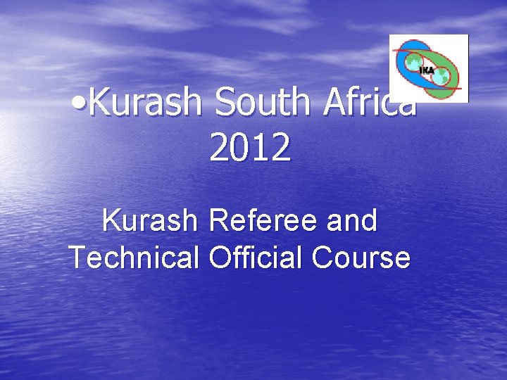 PRESENTER Dirk Crafford IKA Continental Referee Kurash South