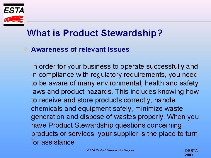 Product Stewardship ESTA Technical Standards Committee Product Stewardship