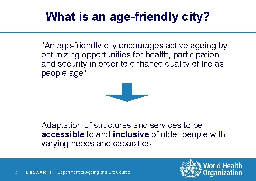 A Brief Overview and Update on the WHO