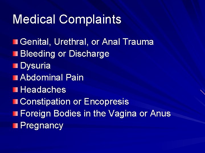 Physical Examination of Patients with Suspected Sexual Abuse