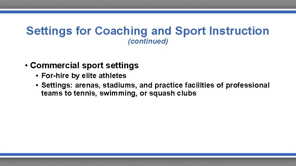 CHAPTER 15 CAREERS IN COACHING AND SPORT INSTRUCTION