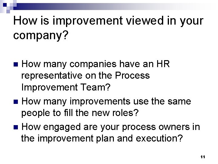 The People Side of Quality Continuous Process Improvement