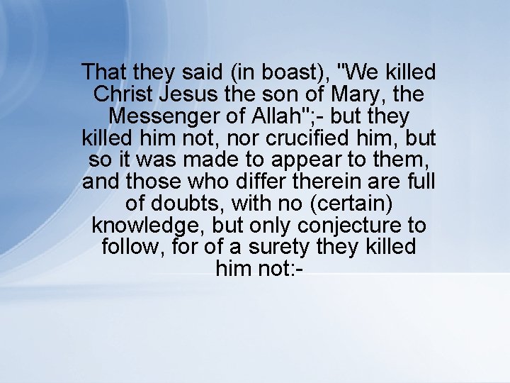 The Evidence of Death and Resurrection of Christ