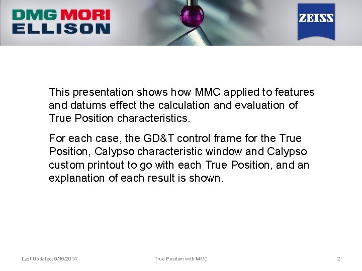 Understanding True Position with MMC in Calypso Last