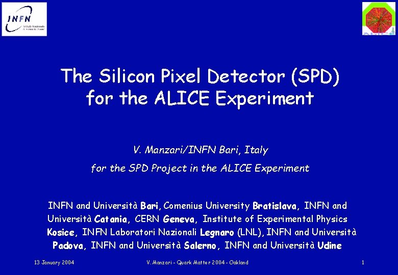 The Silicon Pixel Detector SPD for the ALICE