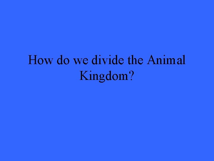 Animals Plants Cells Classification Misc 1 pt 1