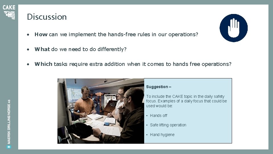 CAKE Q 1 HANDS FREE OPERATIONS DECEMBER 2017