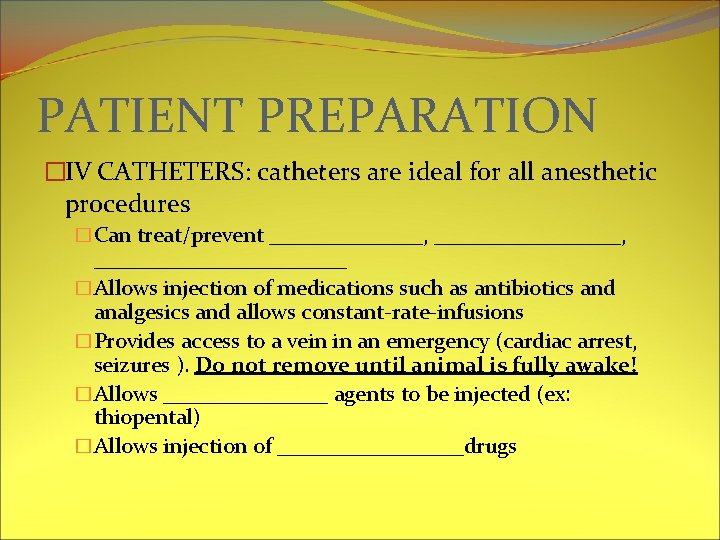 PATIENT PREPARATION CHAPTER 2 Part 2 PATIENT PREPARATION