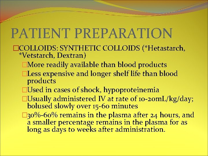 PATIENT PREPARATION CHAPTER 2 Part 2 PATIENT PREPARATION