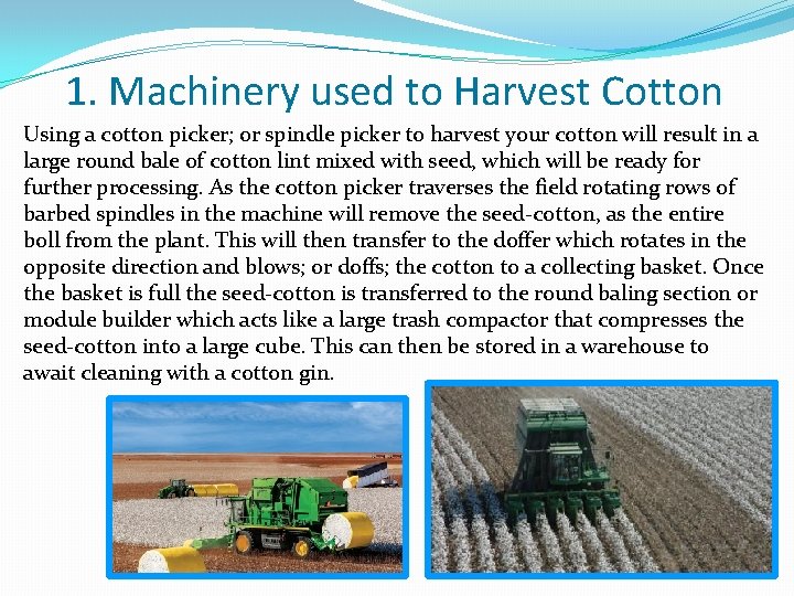 Harvesting cotton in Australia By Jesse 1 Machinery