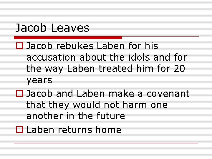 Genesis 31 33 17 Lesson 17 Jacob flees