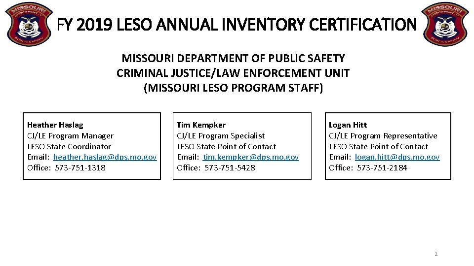 FY 2019 LESO ANNUAL INVENTORY CERTIFICATION MISSOURI DEPARTMENT