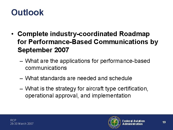 Required Communication Performance RCP Moving toward a performancebased