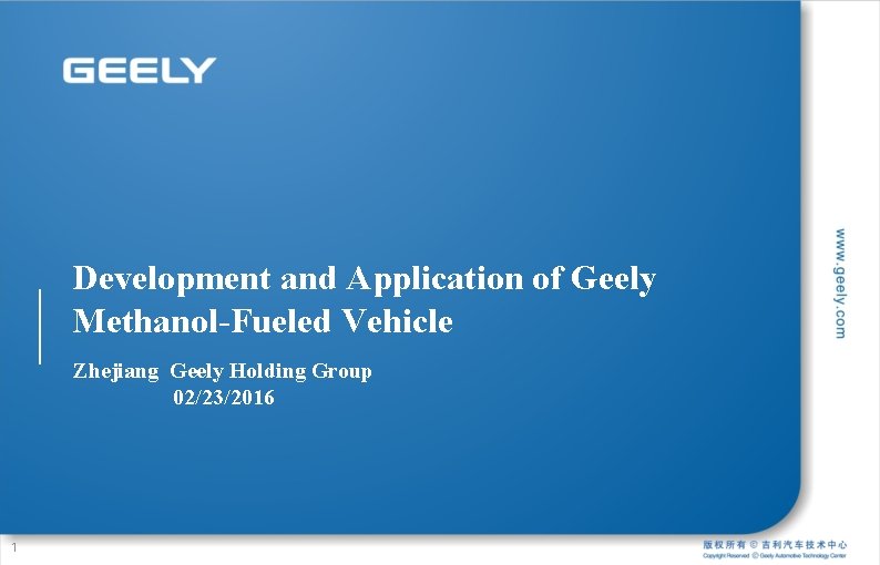Development and Application of Geely MethanolFueled Vehicle Zhejiang
