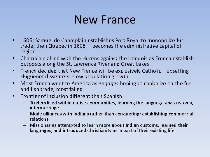 Planting Colonies in North America 1588 1701 Spain