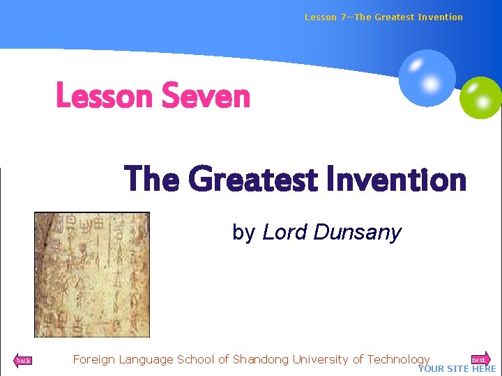 Lesson 7The Greatest Invention back Foreign Language School