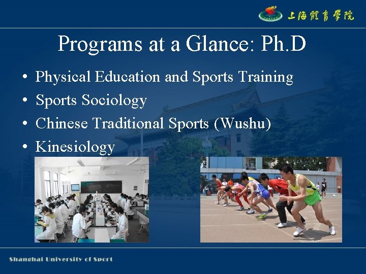 SHANGHAI UNIVERSITY OF SPORT Chinas Top Sports University