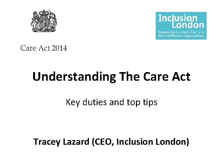 Understanding The Care Act Key duties and top