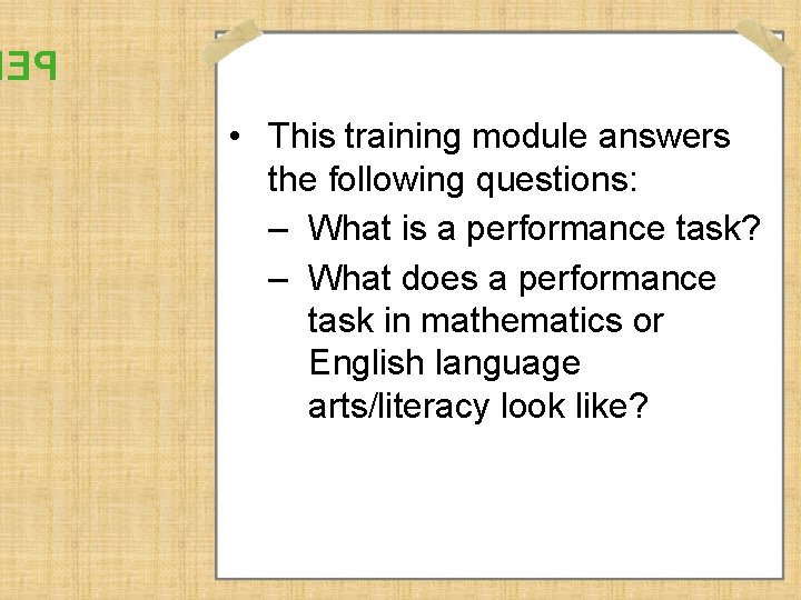 Performance Task Overview Introduction EP This training module