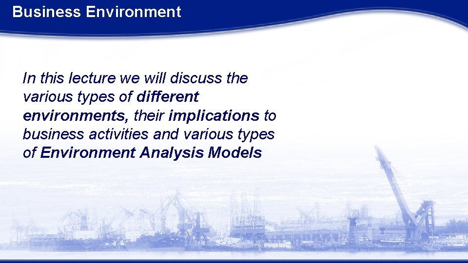 The Nature of the Business Environment Management Level