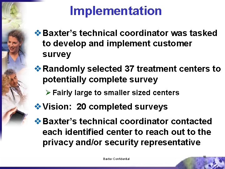 Case Study Investigation CSI Baxter Healthcare Corporation Heather