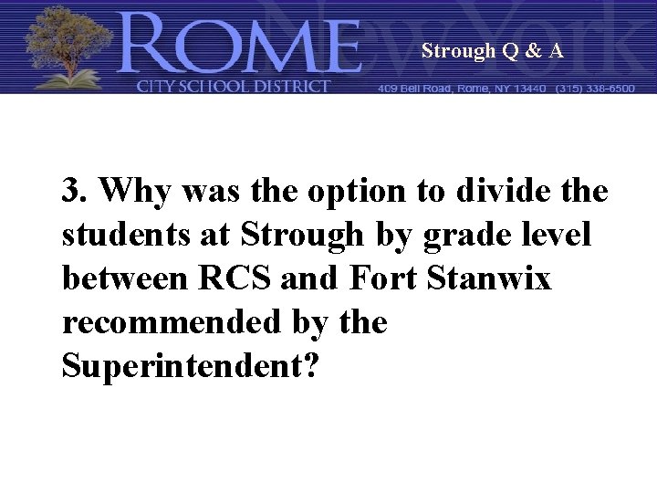 Questions Answers Strough Renovation Project Board of Education