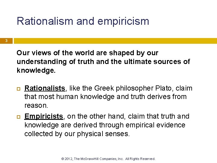 KNOWLEDGE EVIDENCE ERRORS IN THINKING The aim of