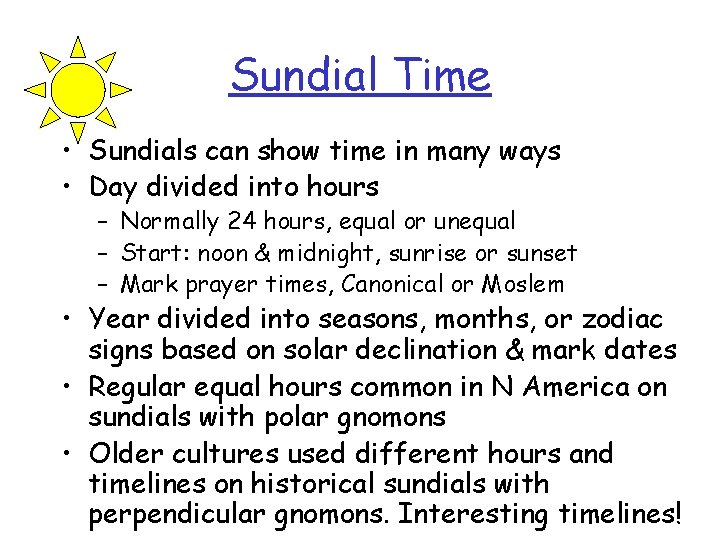 Time Lines Roger Bailey Time Concepts Sun is