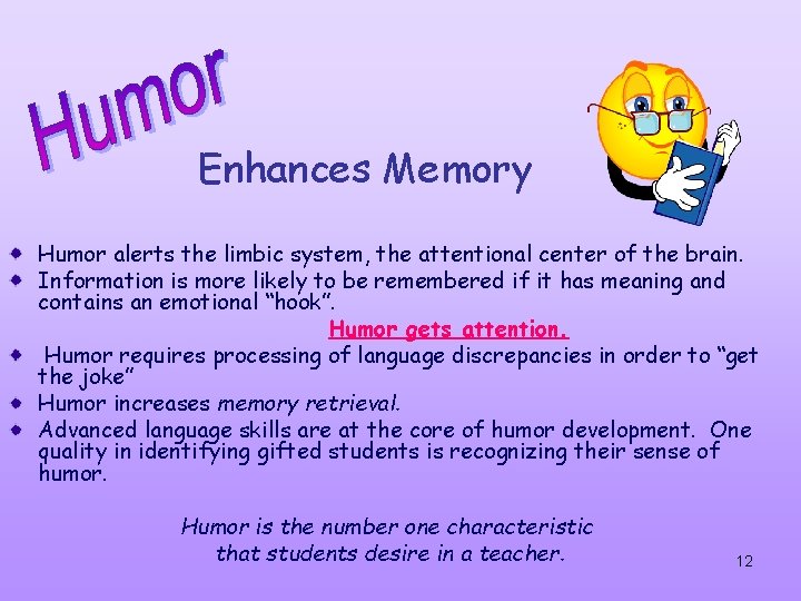 Using Humor to Maximize Learning Mary Kay Morrison