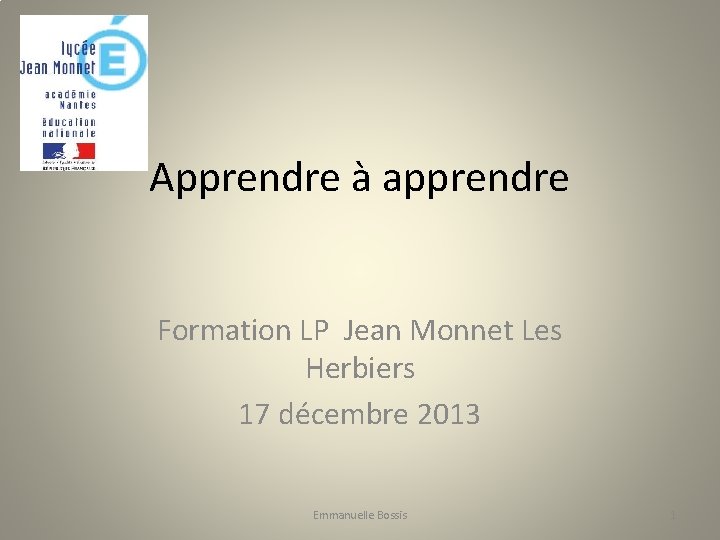 Apprendre apprendre Formation LP Jean Monnet Les Herbiers