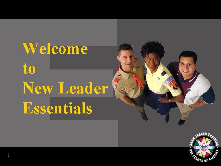 Welcome to New Leader Essentials 1 Video No