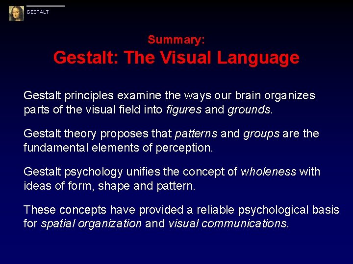 Part III Gestalt GESTALT The Visual Language Visual