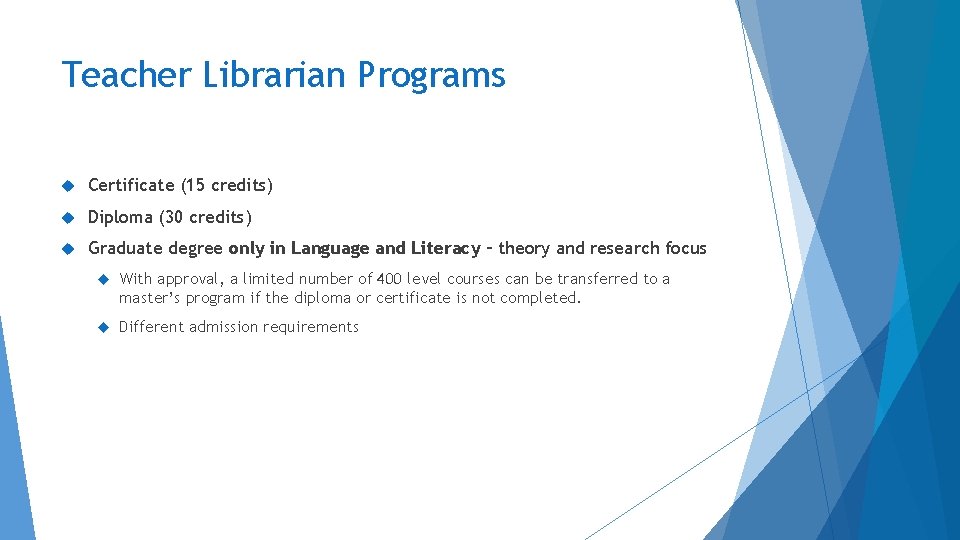 TEACHER LIBRARIAN DIPLOMA COHORT Department of Language Literacy