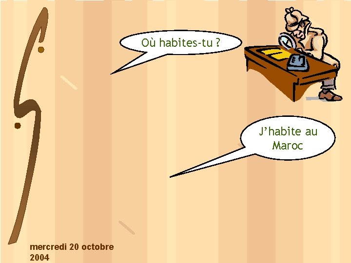 Habitestu en France Habitestu dans une maison Habitestu