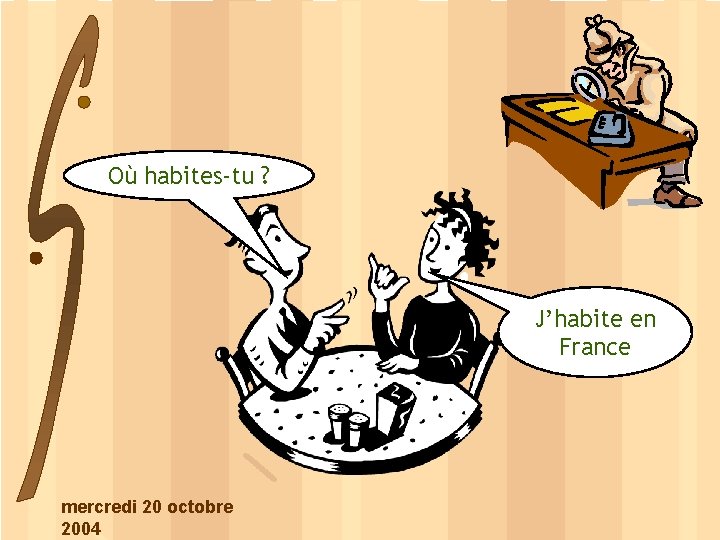 Habitestu en France Habitestu dans une maison Habitestu