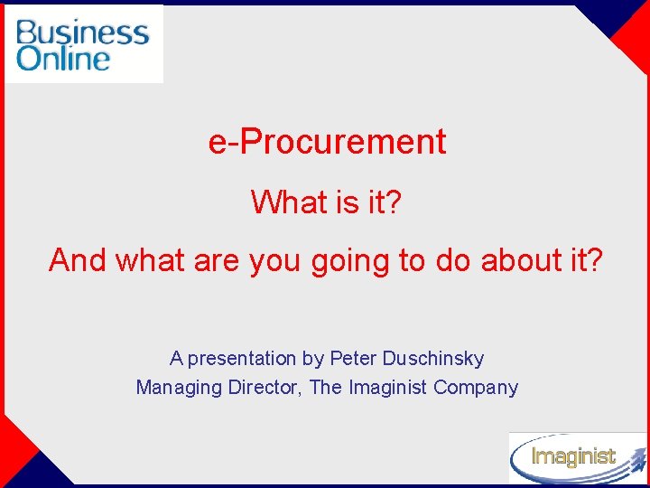 eProcurement What is it And what are you