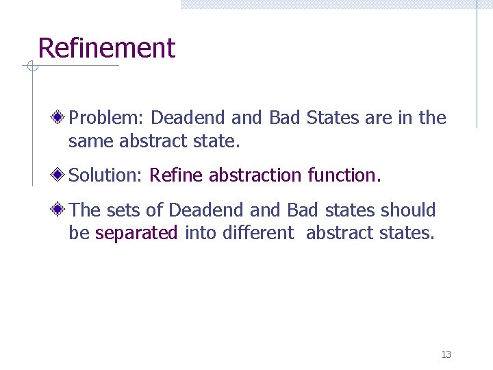 SAT Based AbstractionRefinement in ModelChecking Ofer Strichman Joint