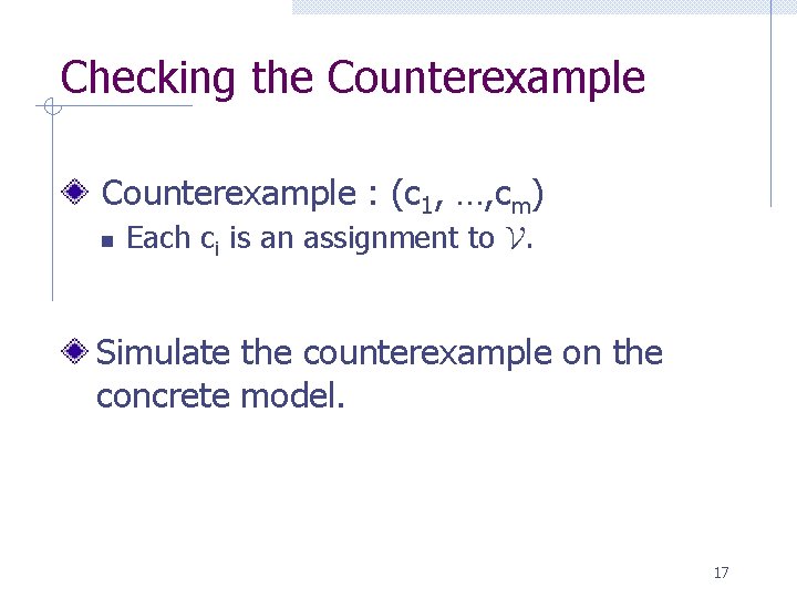 SAT Based AbstractionRefinement in ModelChecking Ofer Strichman Joint