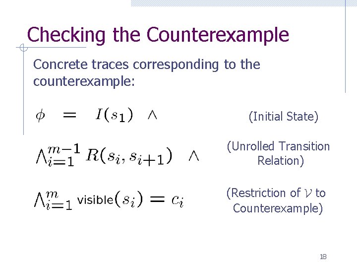 SAT Based AbstractionRefinement in ModelChecking Ofer Strichman Joint