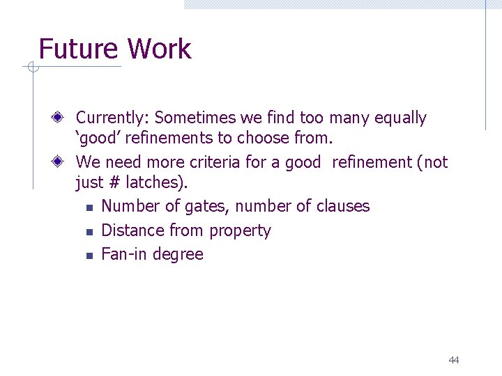 SAT Based AbstractionRefinement in ModelChecking Ofer Strichman Joint