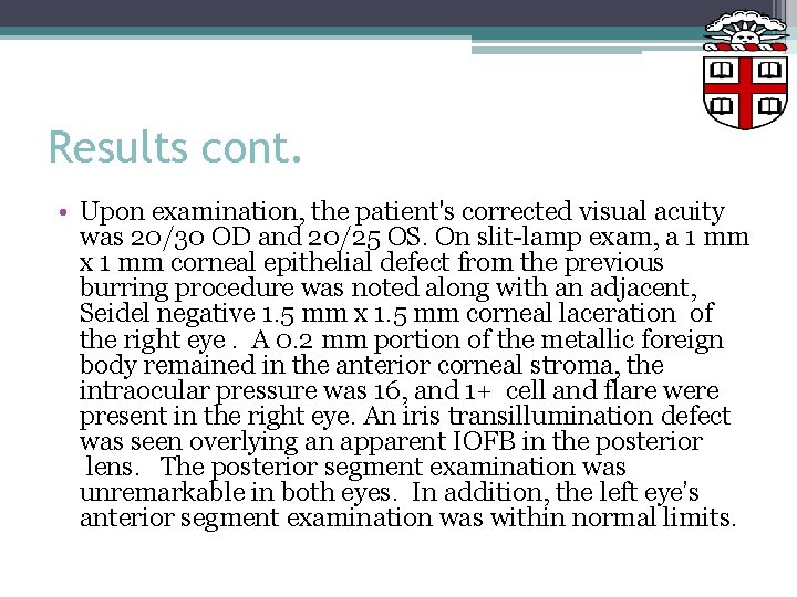 Metallic Foreign Body Embedded in the Posterior Lens
