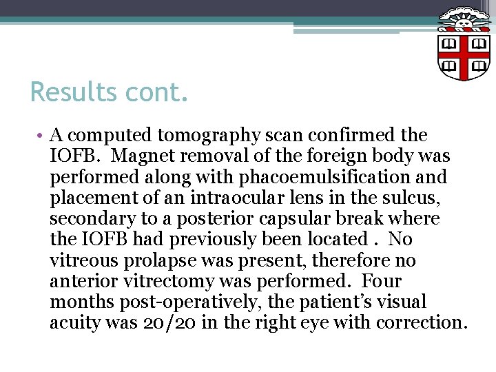 Metallic Foreign Body Embedded in the Posterior Lens