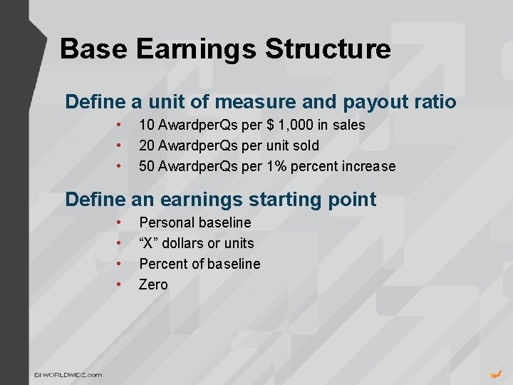 What is A sales channel incentive structure based