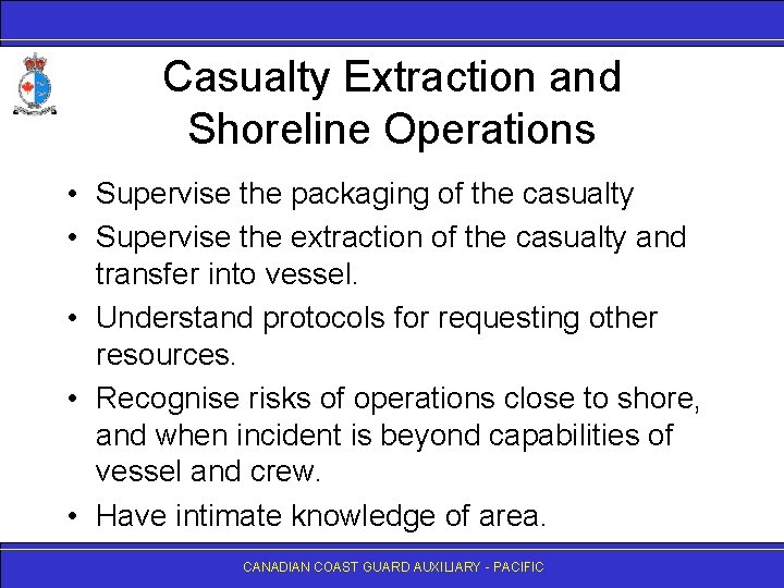 MEDICAL EVACUATION CASUALTY EXTRACTION AND SHORELINE OPERATIONS January