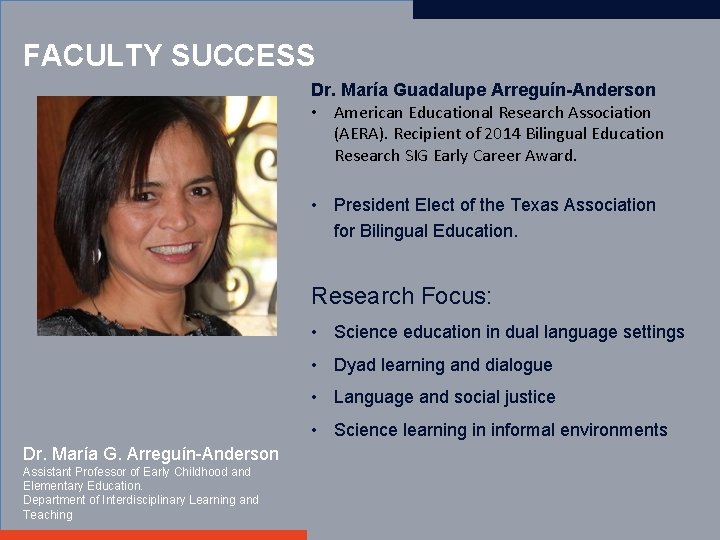 FACULTY SUCCESS Dr Mara Guadalupe ArregunAnderson American Educational